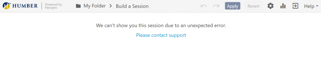 RESOLVED: Build a Session results in error – Humber Panopto